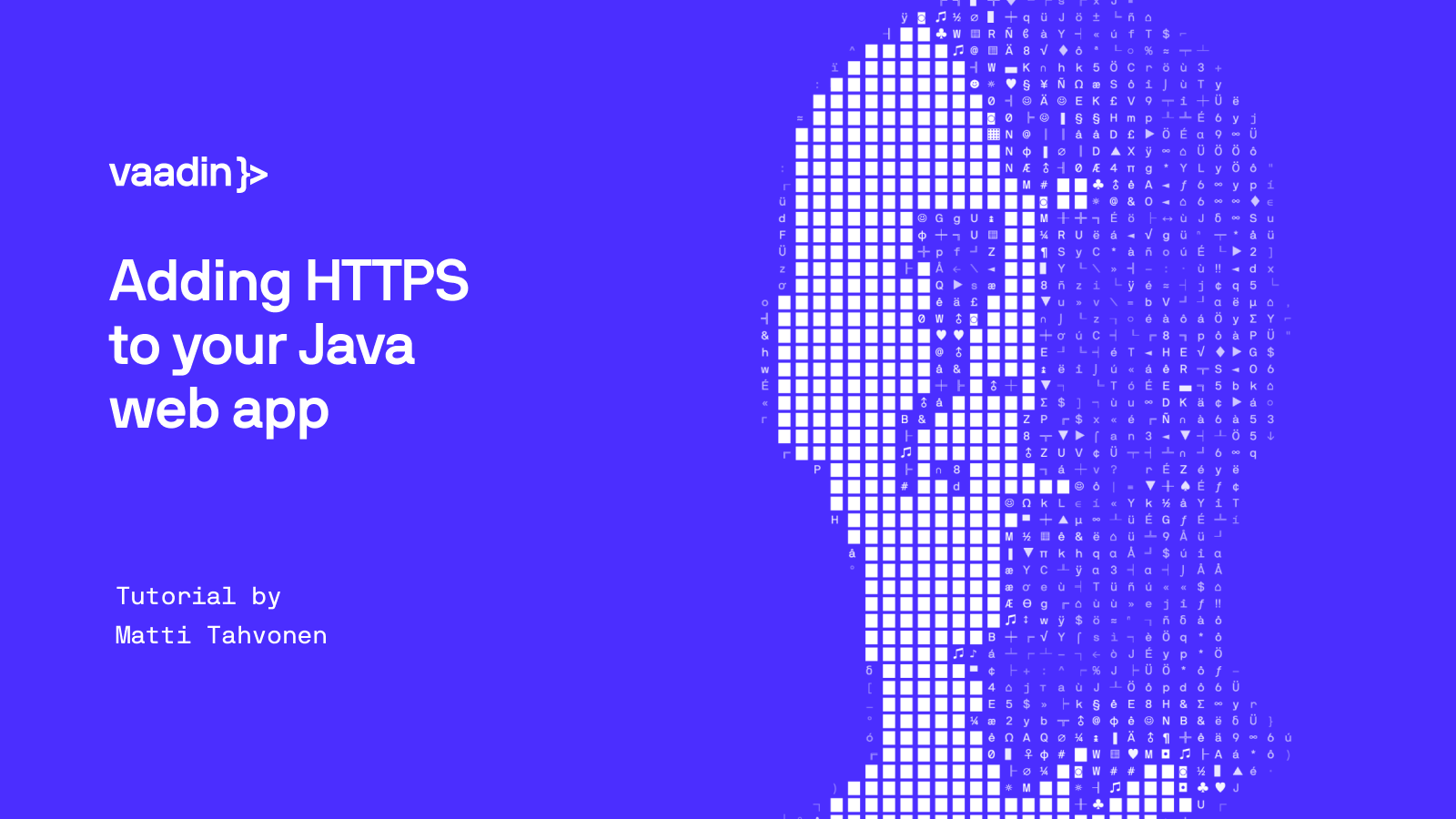 How to add HTTPS to your Java web application | Vaadin